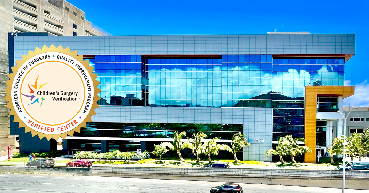 Kapiolani Medical Center for Women & Children Becomes First in Hawaii ...