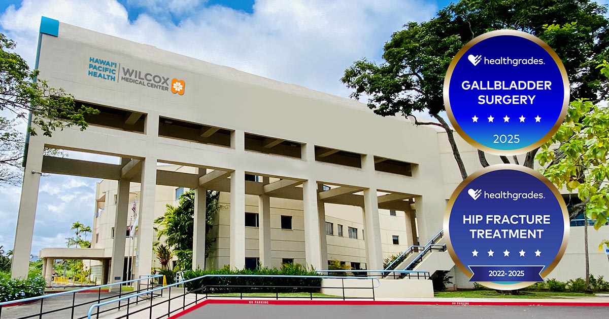 Wilcox Medical Center Receives Specialty Care Honors from Healthgrades