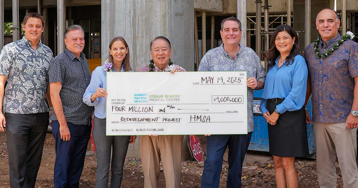 HMSA Gives $4 Million to Straub Benioff Redevelopment Project